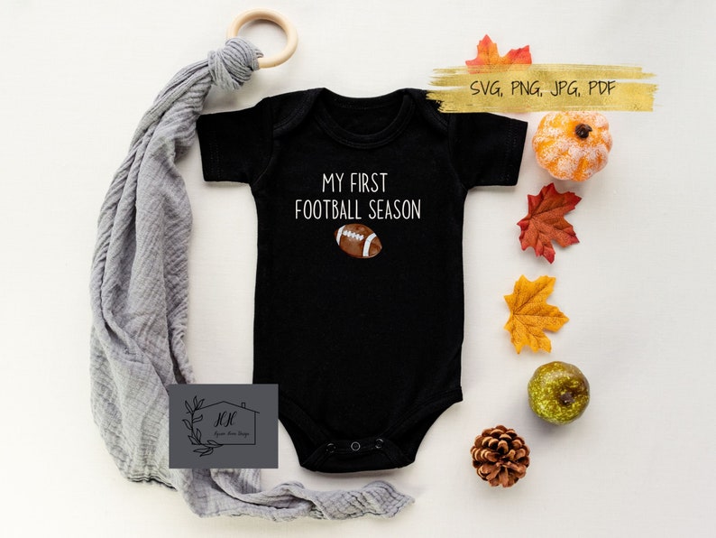 SVG Files, My First Football Season Svg, Newborn Onesie Svg, Football ...