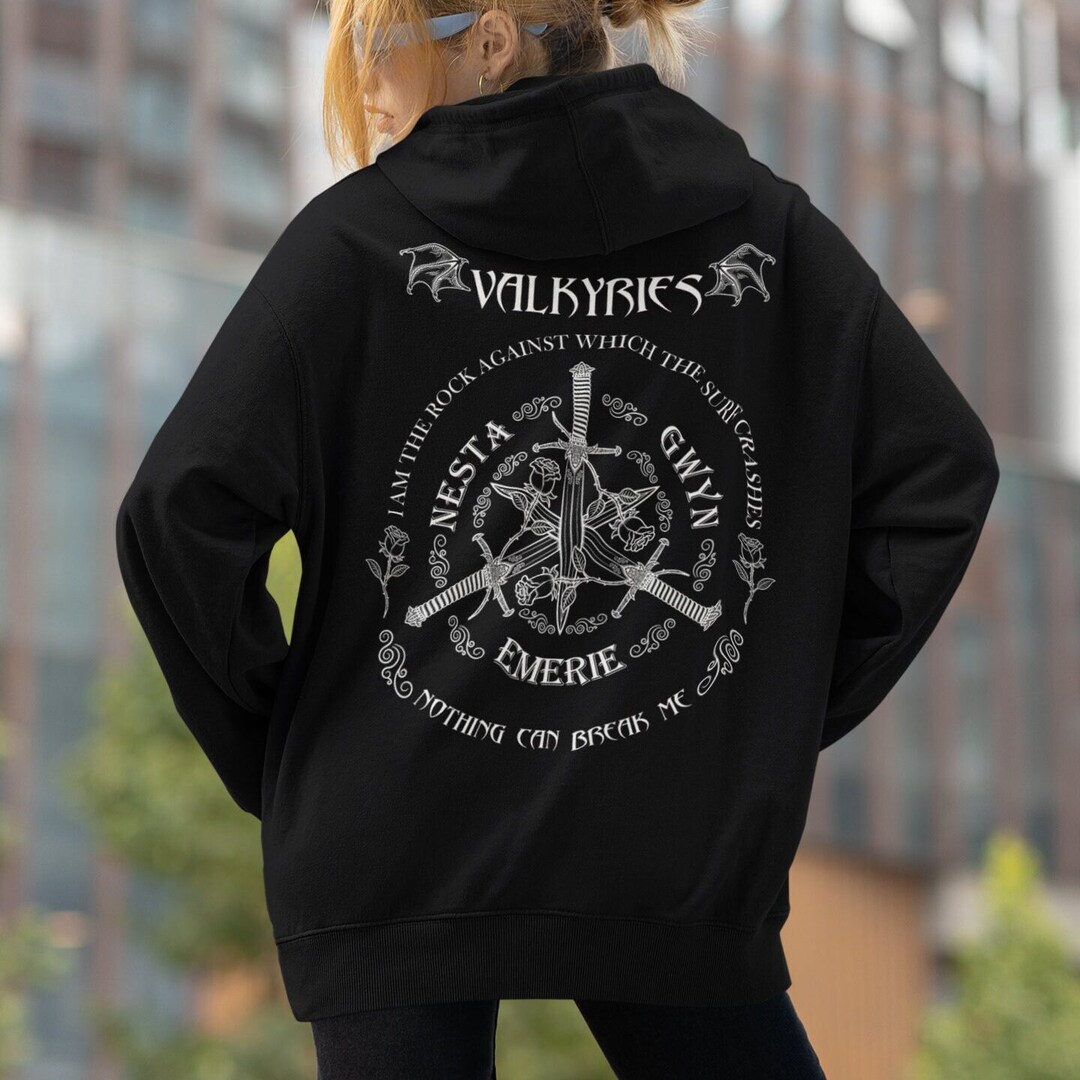 ACOTAR Inspired Valkyrie Zip up Hoodie, Nothing Can Break Me, Back ...