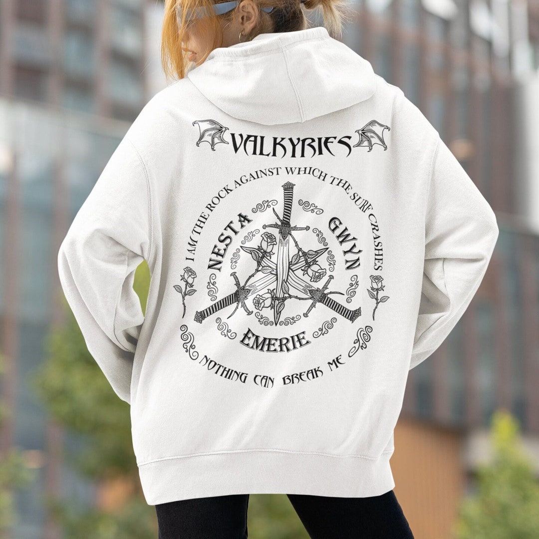 ACOTAR Valkyrie Zip up Hoodie, Nothing Can Break Me, Back Printed ...