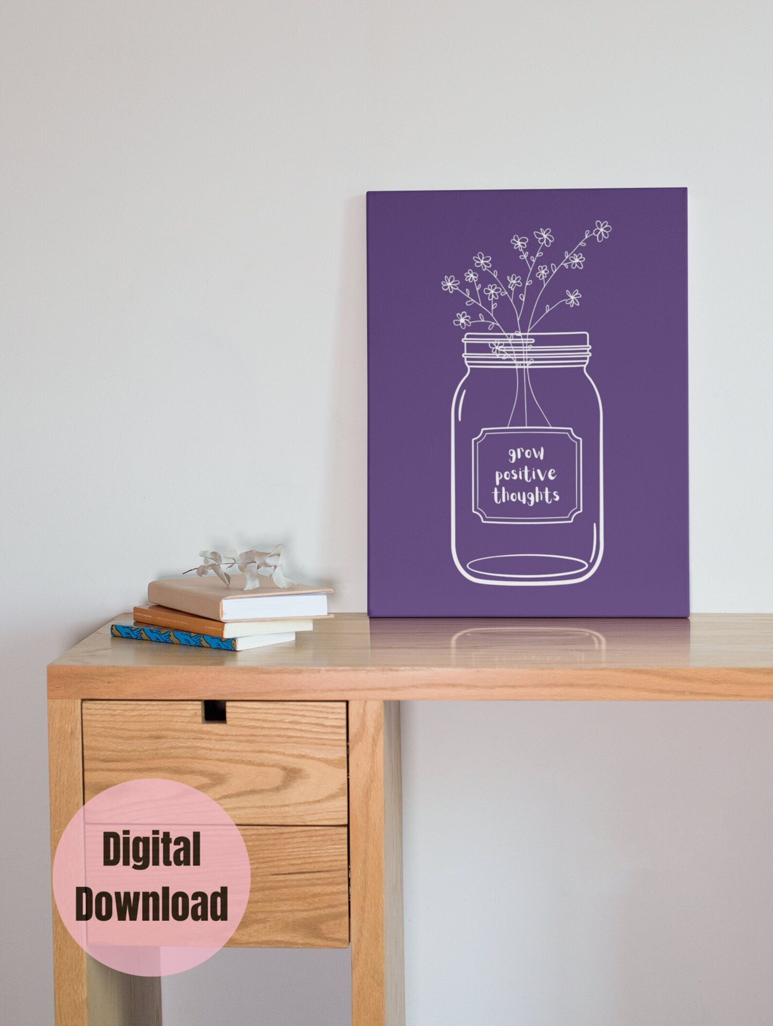 Grow Positive Thoughts Digital Download Mental Health Wall Art ...