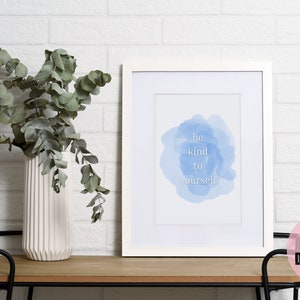 Be Kind to Yourself Mental Health Poster, Self Care Art, Digital Art ...