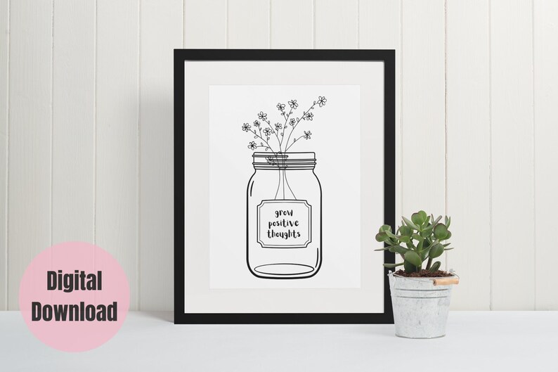 Grow Positive Thoughts Digital Download Mental Health Wall Art ...