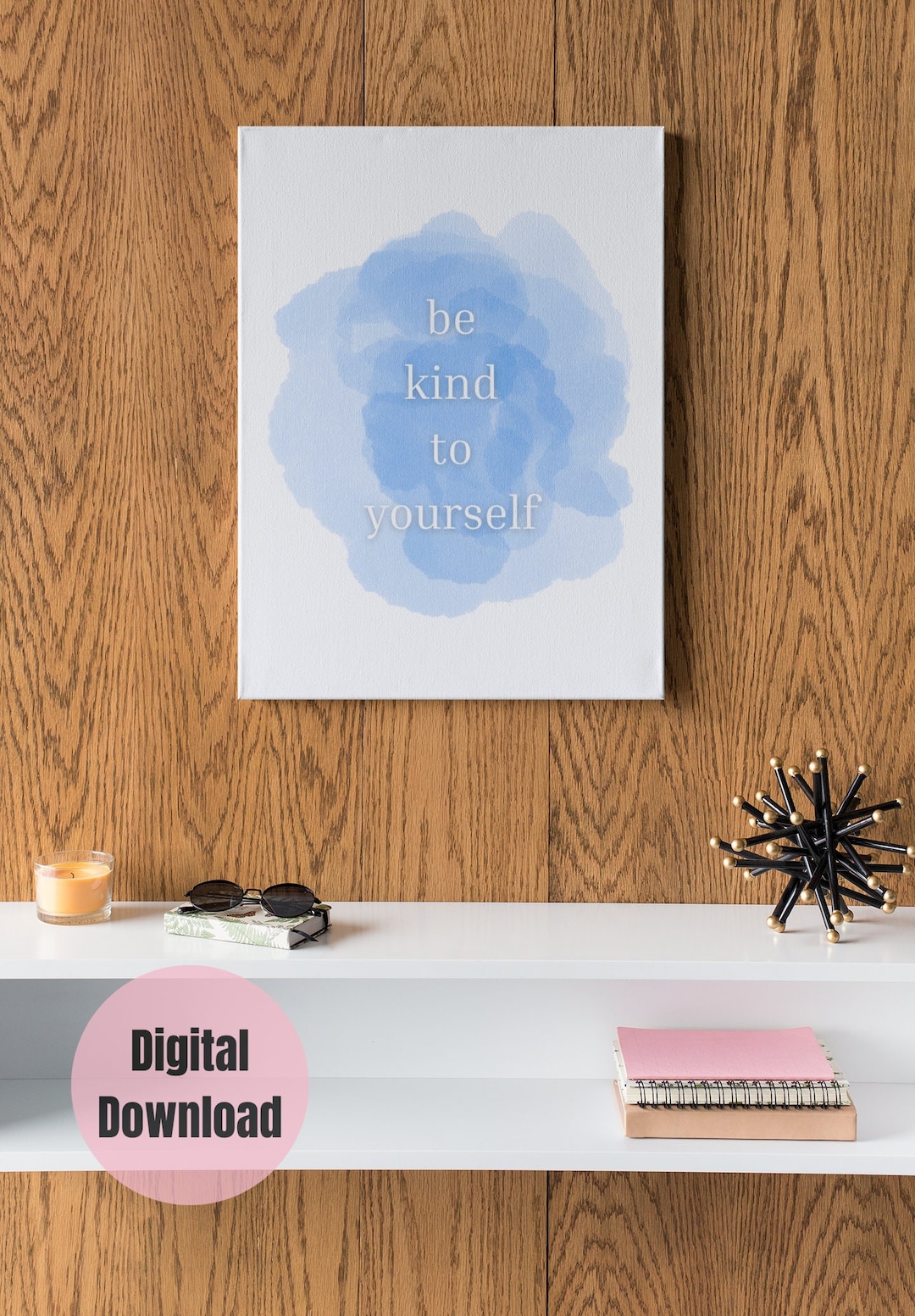 Be Kind to Yourself Mental Health Poster, Self Care Art, Digital Art ...