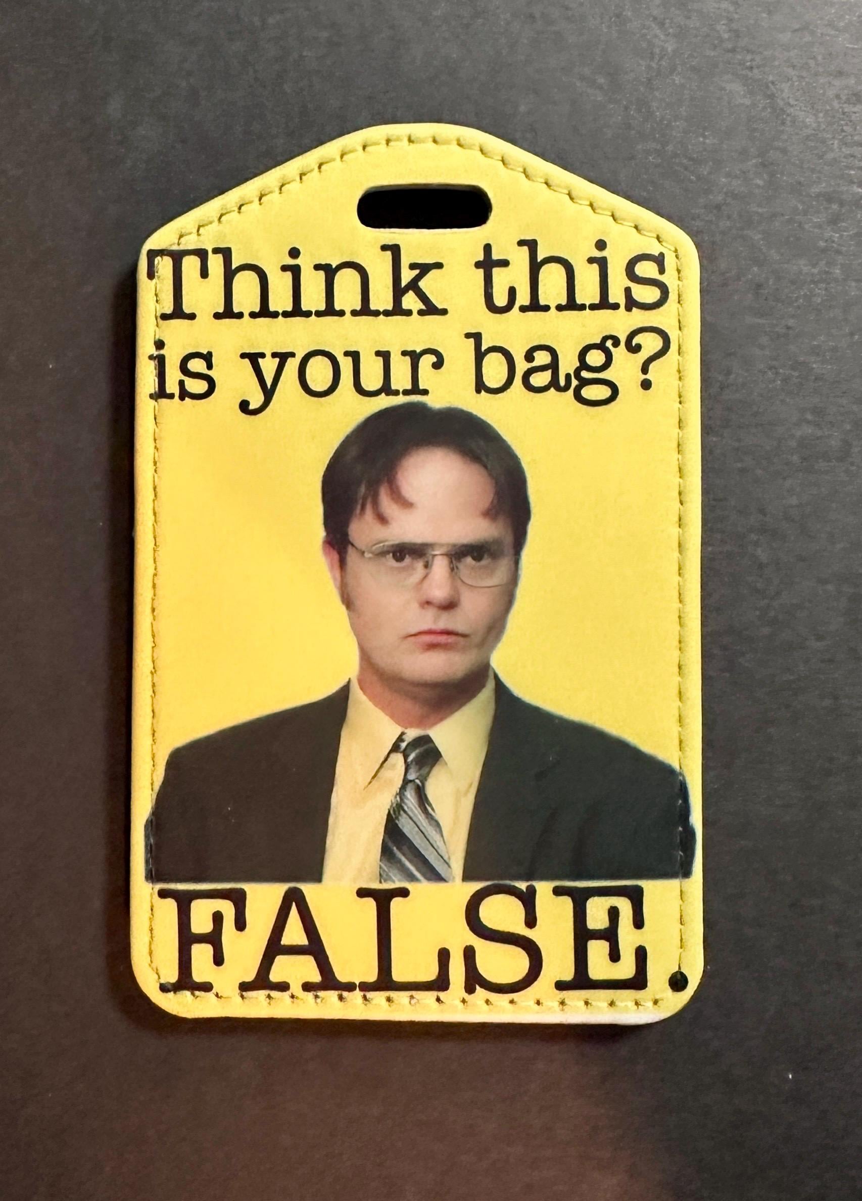 The Office | Dwight Schrute | Think This is Your Bag? False | Dunder ...