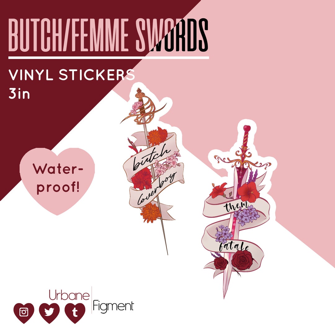 Butch/femme Vinyl Stickers | Butch Loverboy / Them Fatale | Sword ...