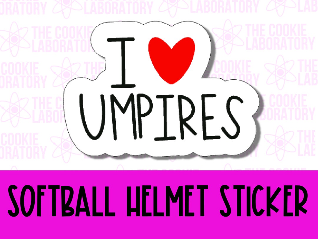 I Heart Umpires Softball Baseball Helmet Sticker Vinyl 3 Inch - Etsy
