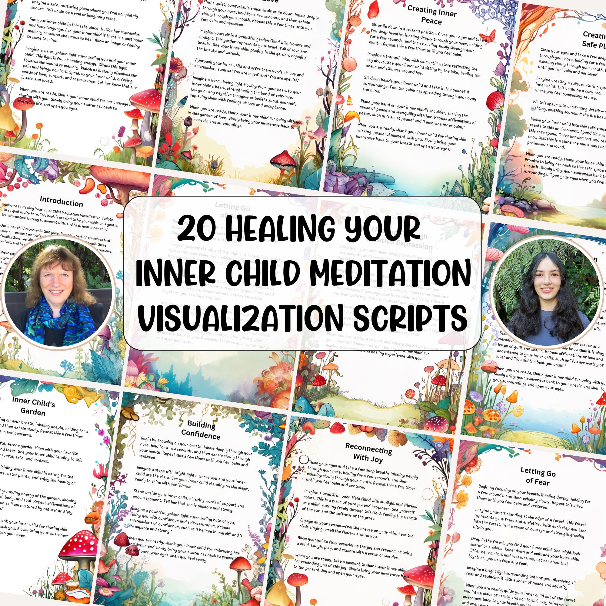 20 Healing Your Inner Child Meditation. Visualization Scripts for ...