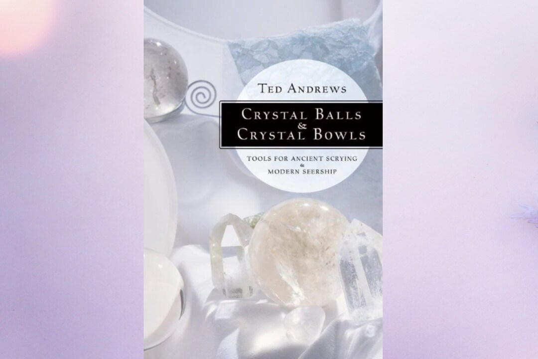 Crystal Balls & Crystal Bowls Book on Scrying Crystal Ball for Psychic ...