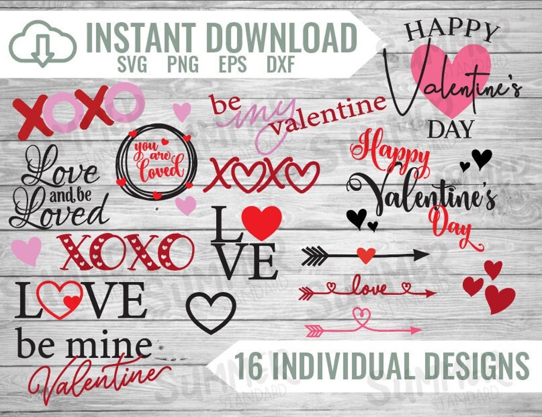 Instant Download Valentines Day Designs Digital Download Valentine SVG ...