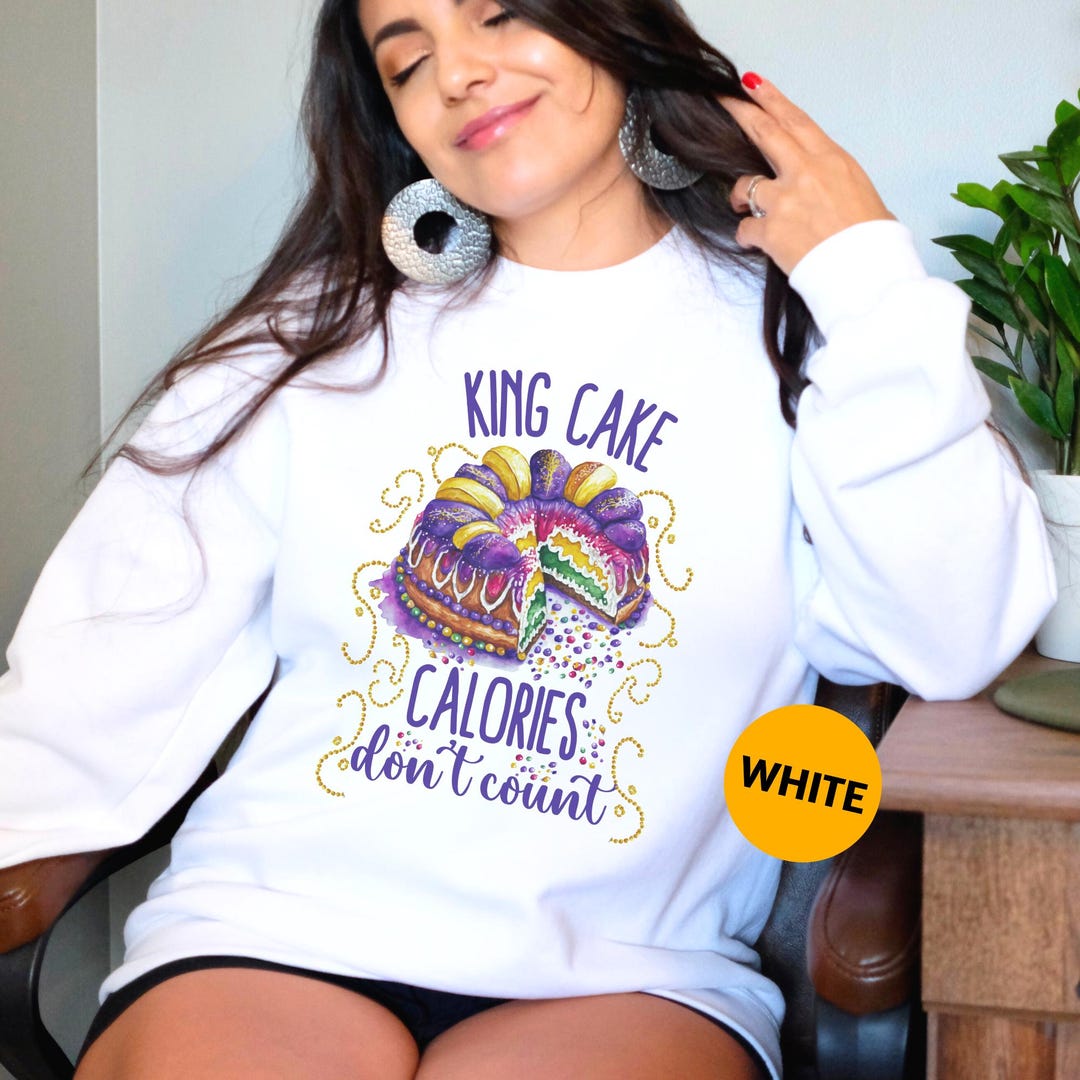 Mardi Gras 2026, King Cake Sweatshirt, Fun Fat Tuesday Diet Shirt, I'm ...