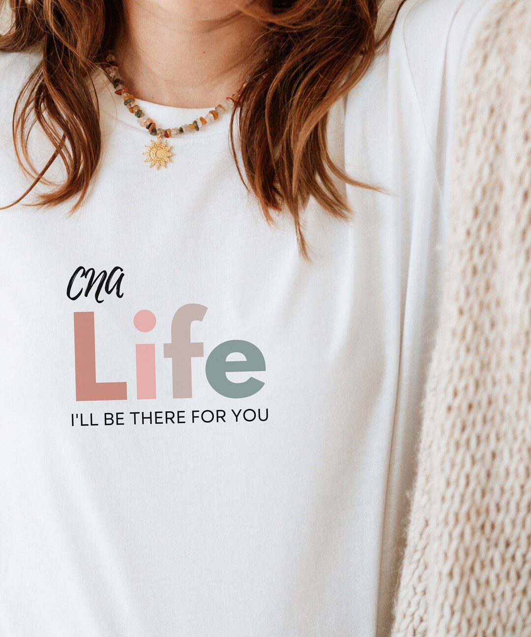 CNA Life Shirt I'll Be There for You CNA Gifts CNA Shirts for Her ...