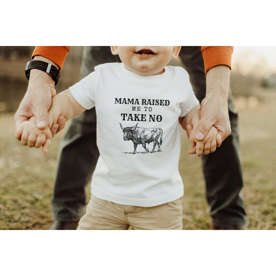 Mama Raised Me to Take No Bull Kids Cotton Tee - Etsy
