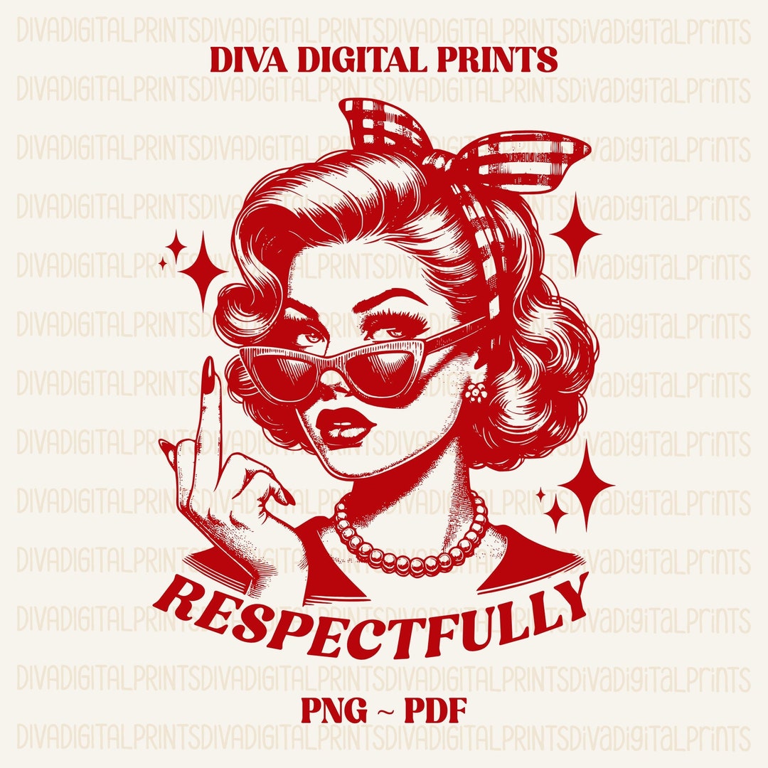 Respectfully Middle Finger PNG, Trendy Vintage Retro Funny Design for ...