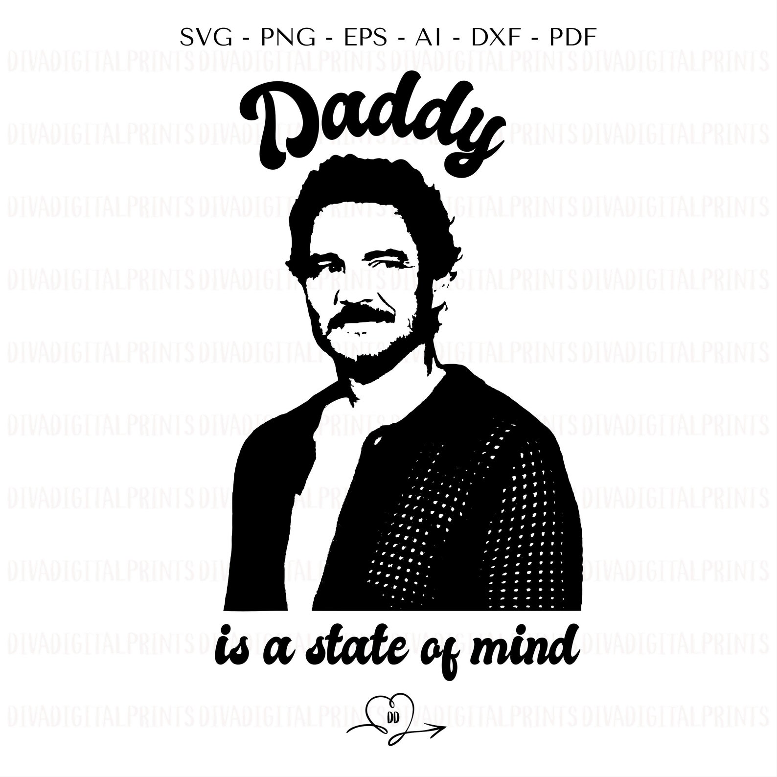 Pedro Pascal SVG, Daddy is A State of Mind SVG, Slutty Daddy, Pedro ...