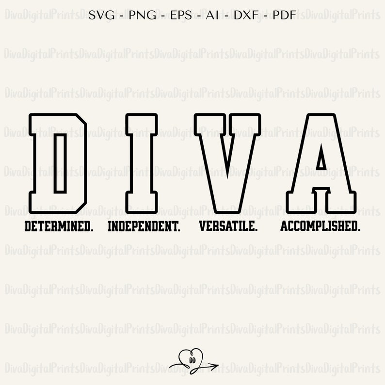 Diva SVG Diva PNG Diva Svg Set Determined Independent - Etsy