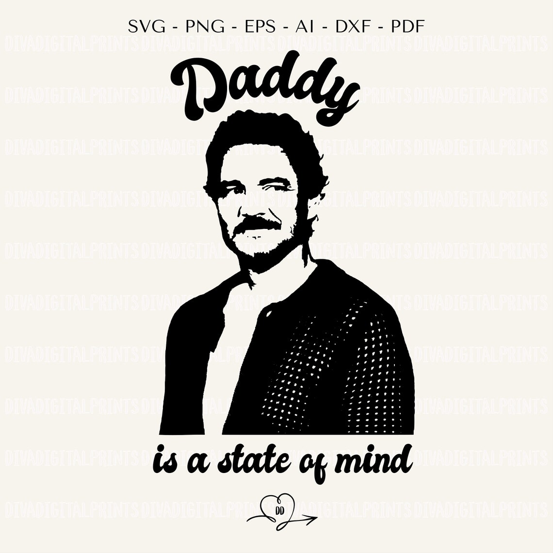 Pedro Pascal SVG, Daddy is A State of Mind SVG, Slutty Daddy, Pedro ...