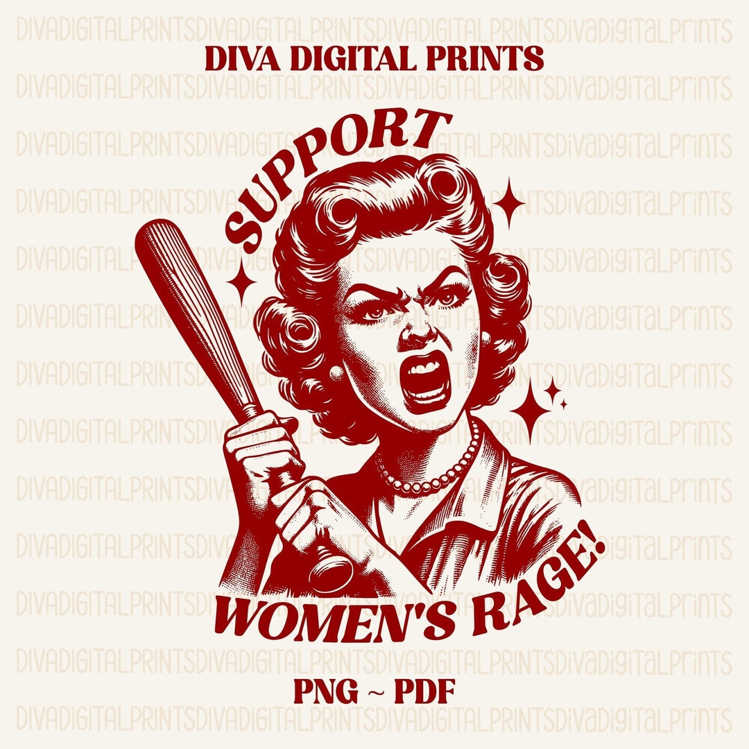 Support Womens Rage PNG, Support Women's Rage PNG, Trendy Vintage Retro ...