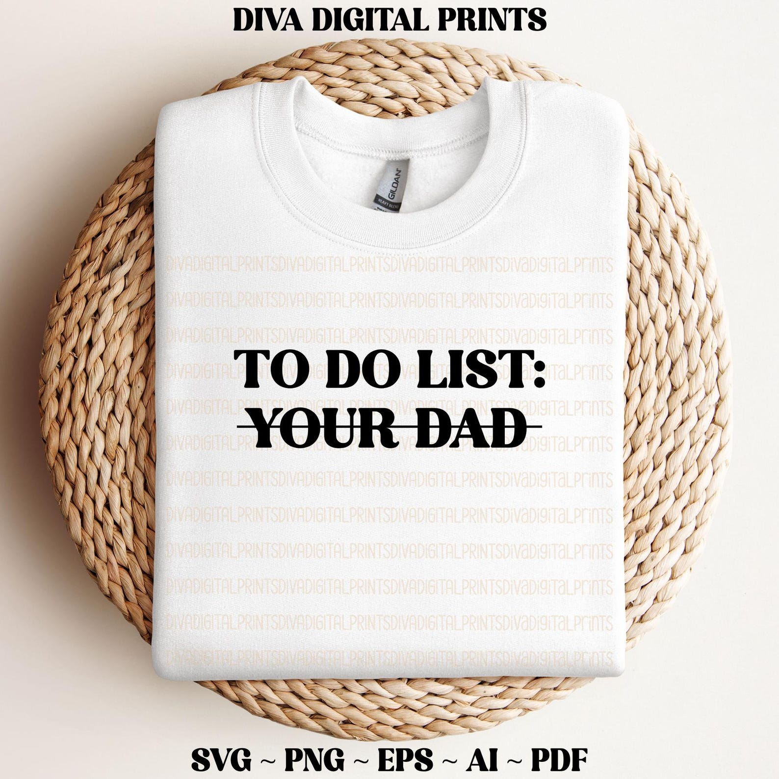 To Do List SVG, to Do List Your Dad PNG, Trendy Funny Design for ...