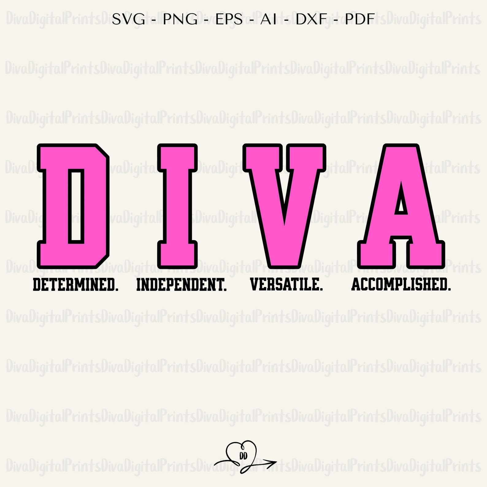 Diva SVG Diva PNG Diva Svg Set Determined Independent - Etsy