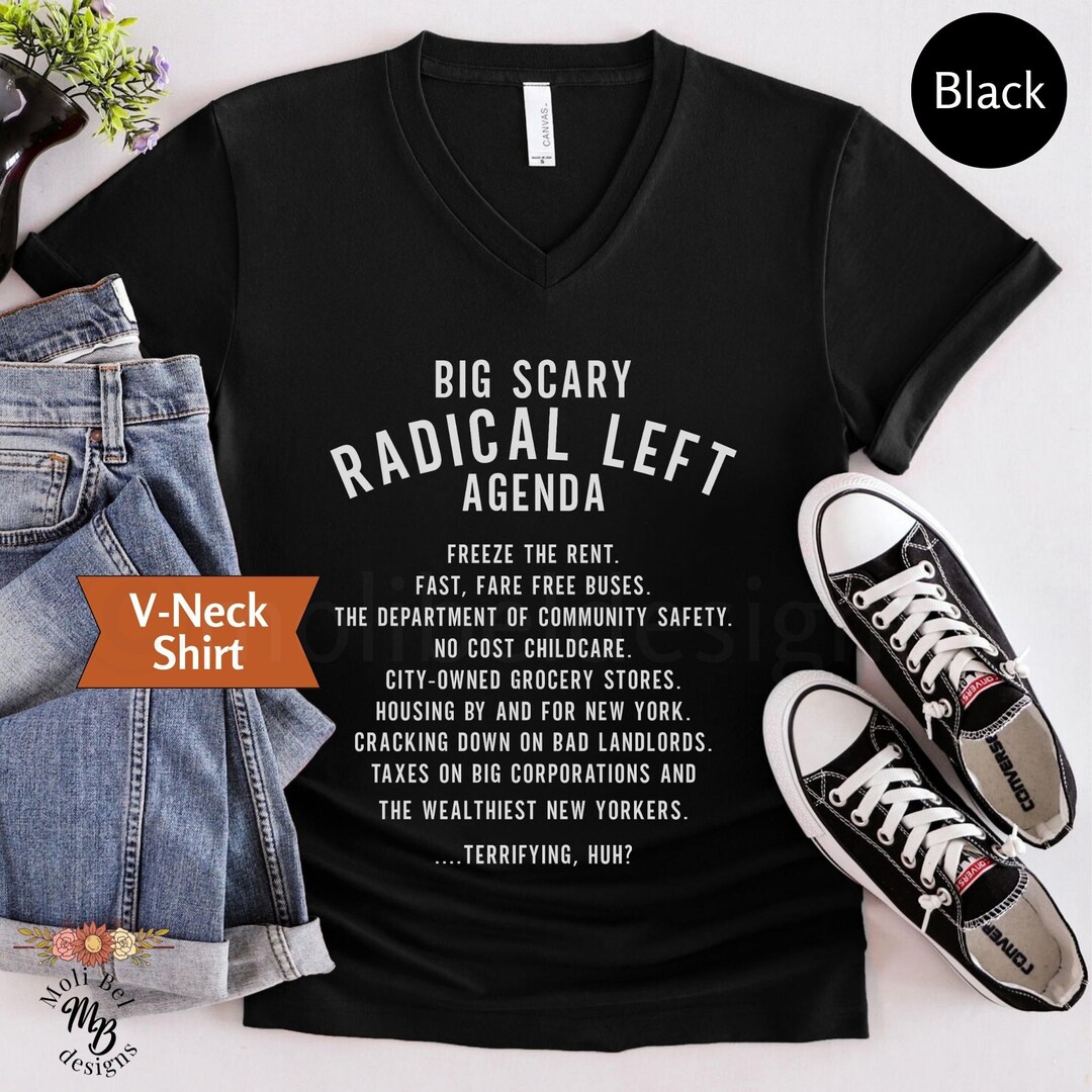 Big Scary Radical Left Agenda V Neck Zohran for New York Mayor Shirts ...