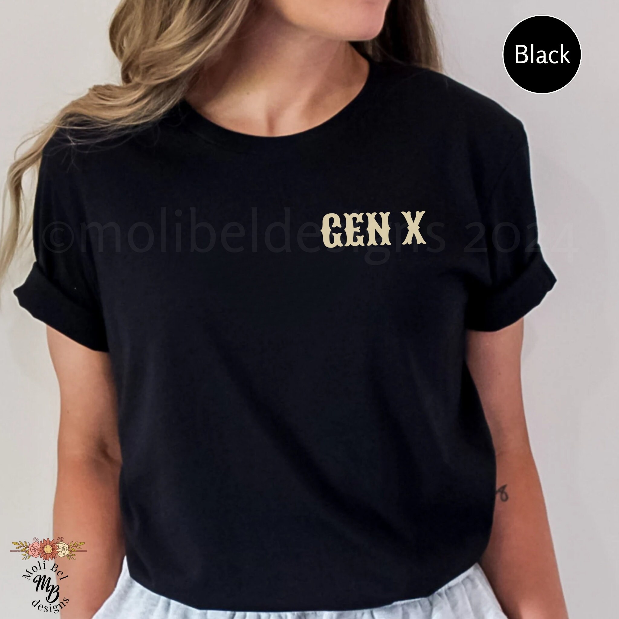 Generation X Front Back T-shirt Sarcastic Trauma Humor Shirts Funny ...