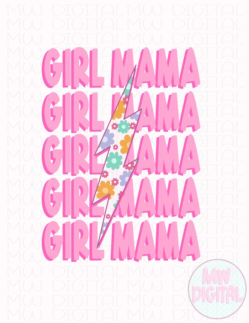 Girl Mama Png Design. Digital Download Only. Png File. Floral. - Etsy