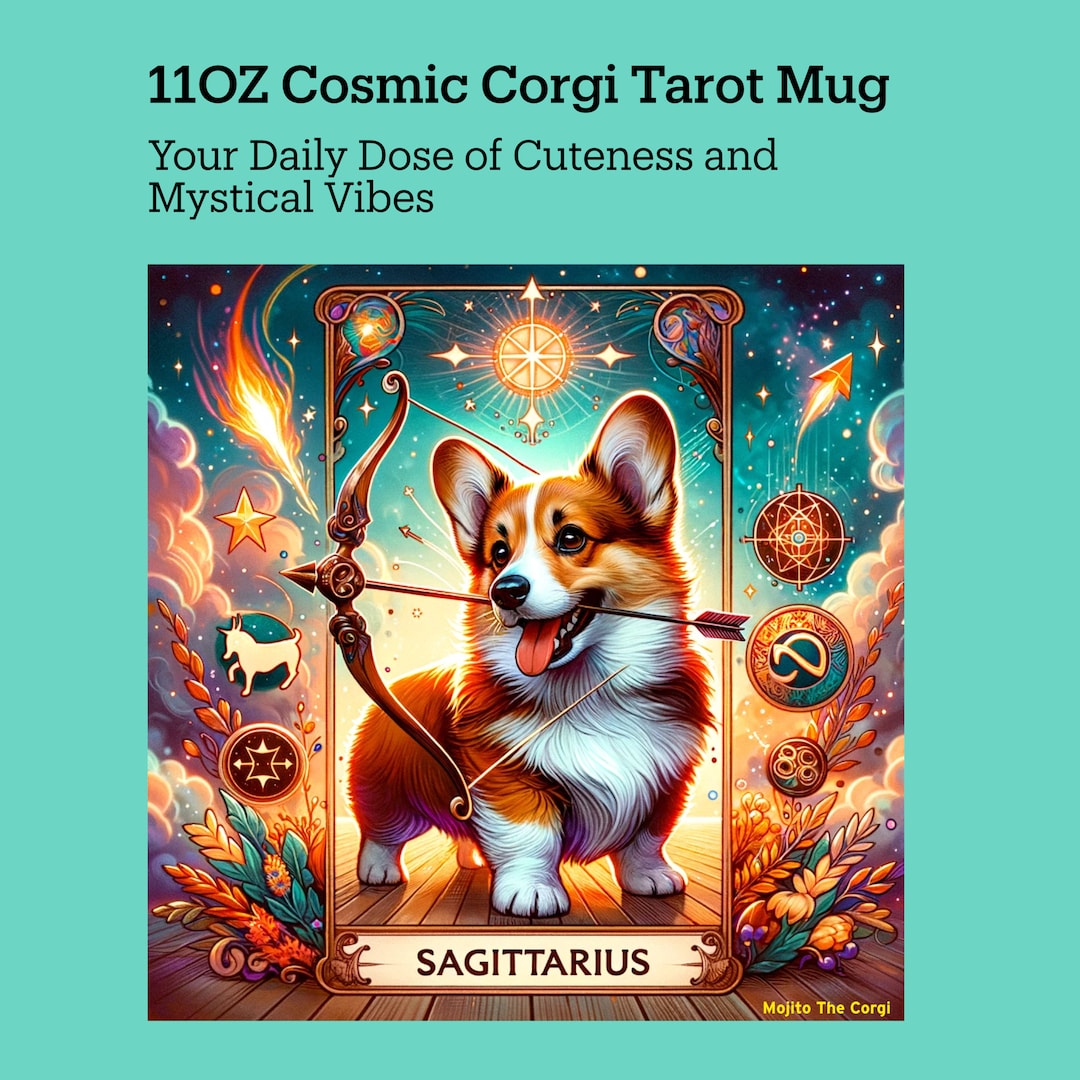 11oz Cosmic Corgi Tarot Mug: Your Daily Dose of Cuteness and Mystical ...