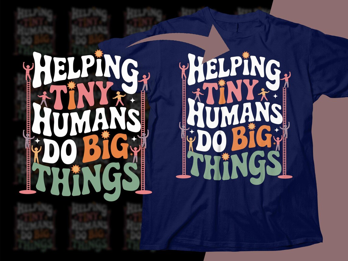 Helping Tiny Humans Do Big Things Digital Download, Motivational Quote ...