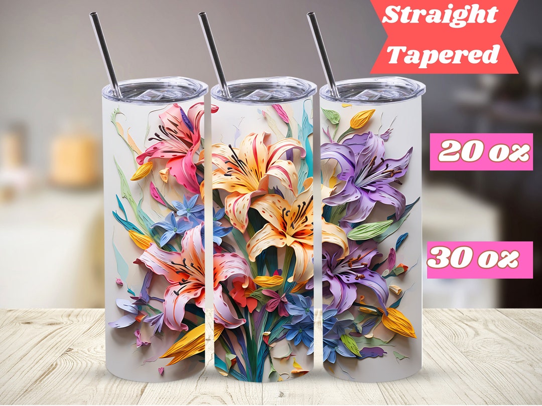 3D Lilies Flowers ,lily, 20 Oz and 30 Oz Skinny Tumbler Sublimation ...