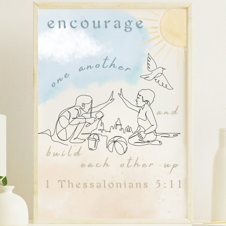 Printable Bible Verse Poster - 1 Thessalonians 5:11 - Sized 16x20 - Etsy