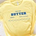 Butter Sweatshirt, Funny Baking Sweatshirt, Baker Gift, Butter Lover ...