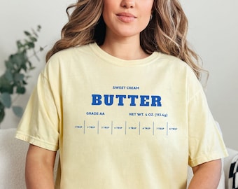 Easy Greasy Beautiful Butter Girl Butter Shirt, Funny Baking Tshirt ...