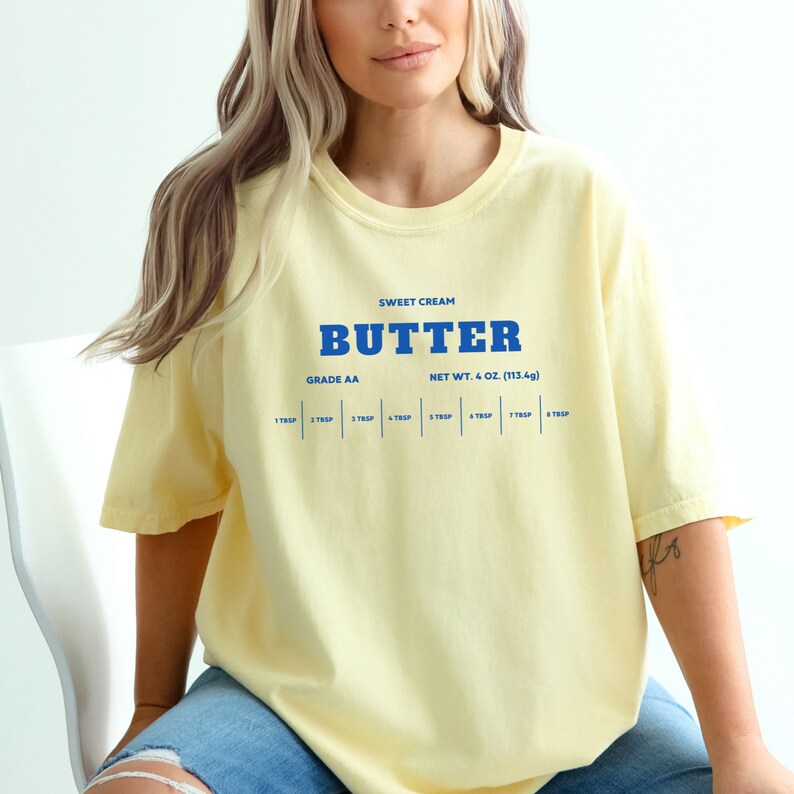 Butter T-shirt, Funny Baking Shirt, Baker Gift, Butter Lover Tee ...