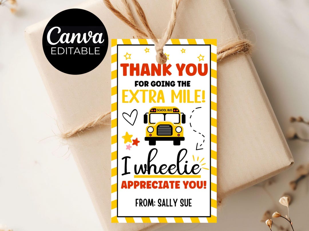 Bus Driver Gift, Editable Teacher Appreciation Tag, Printable Thank You ...