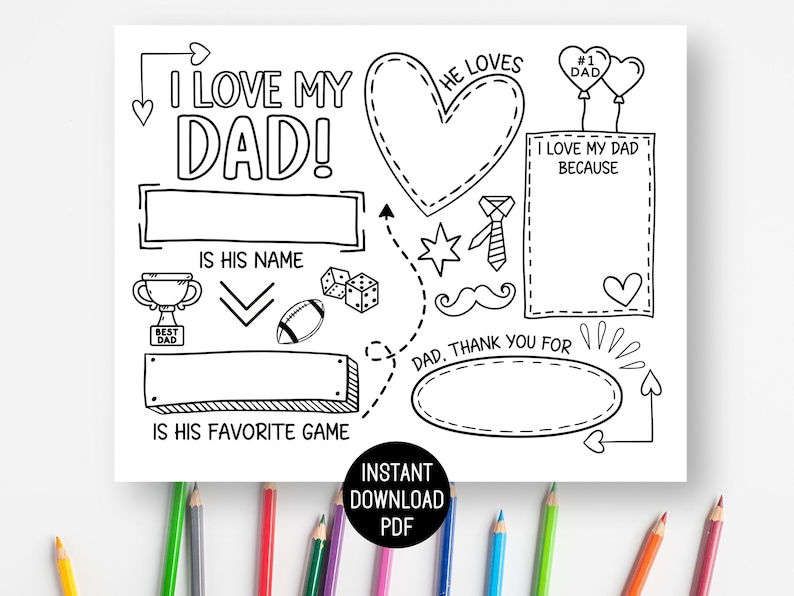 Fathers Day Gift, Kids Craft, I Love My Dad Printable Coloring Sheet ...