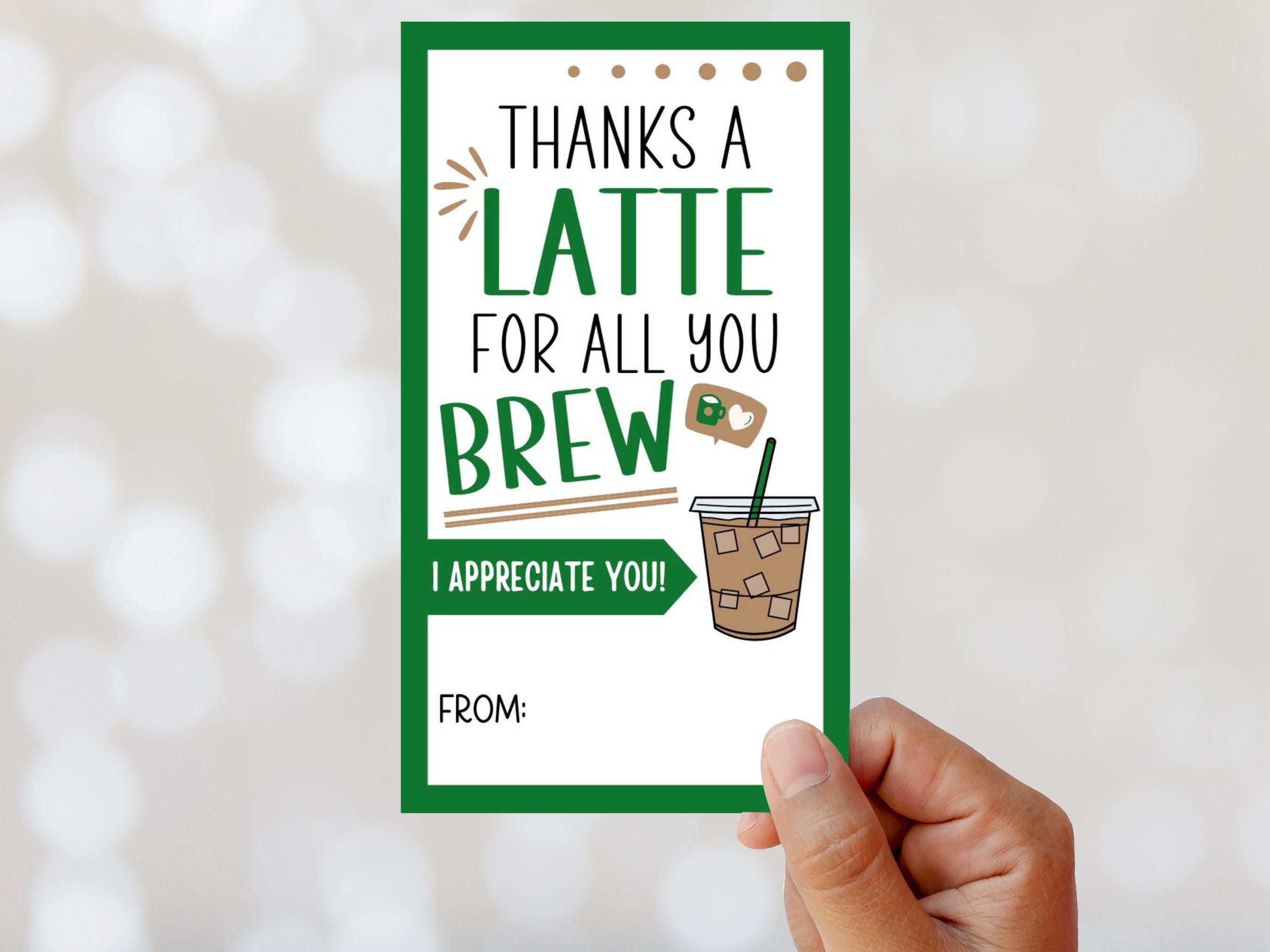 Editable Teacher Appreciation Tag, Thanks a Latte Coffee Tags ...