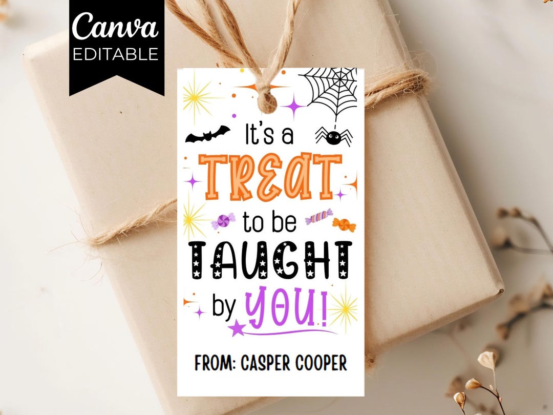 Editable Halloween Treat Tags, Teacher Appreciation Gift Tag, Printable ...