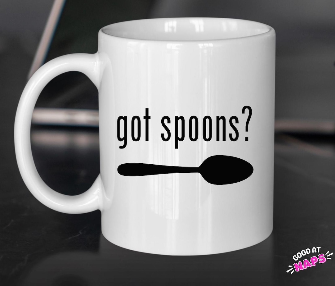 Self Care Essential|“got SPOONS?” Ceramic Tea Mug|fun & Cute Coffee Cup ...
