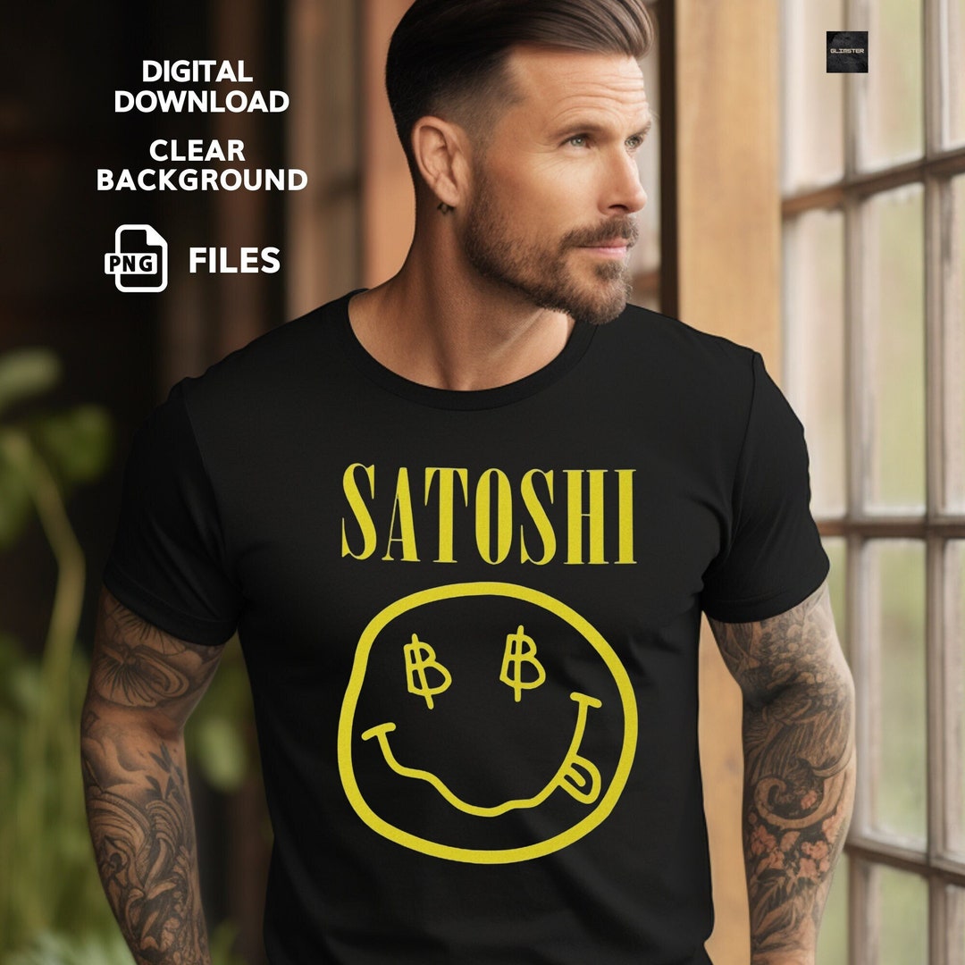 Satoshi BITCOIN Smiley Face T-shirt PNG File Jack Dorsey Digital ...