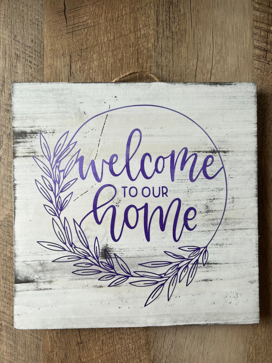 White Washed Welcome to Our Home Hanging Sign - Etsy