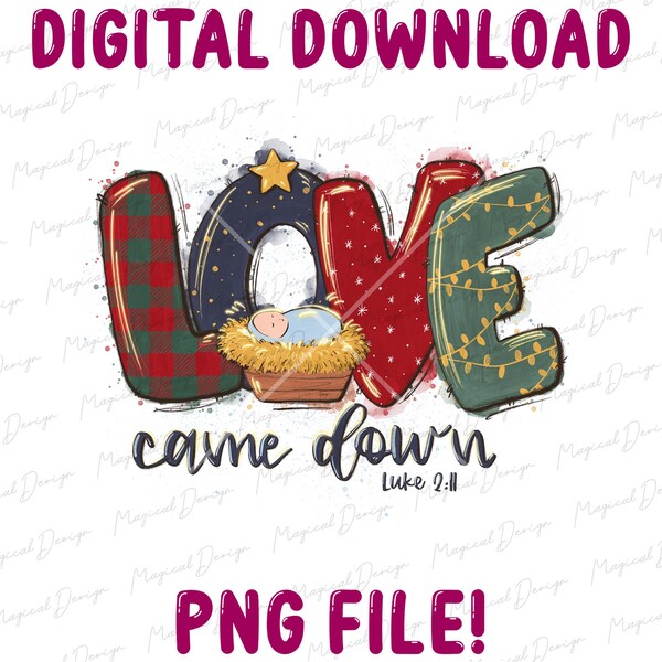 Love Came Down Png - Etsy