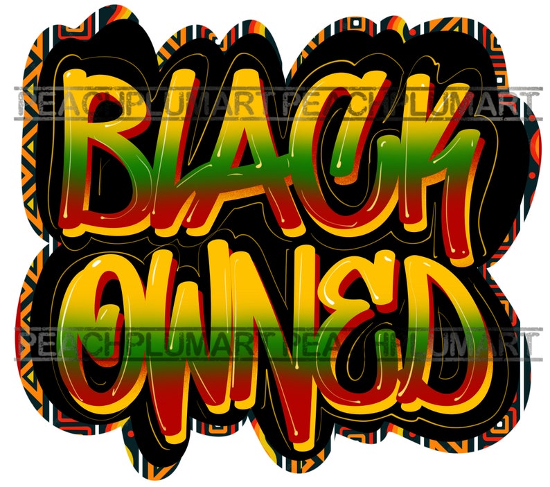 Black Owned Png Black History Png Black Owned SVG - Etsy