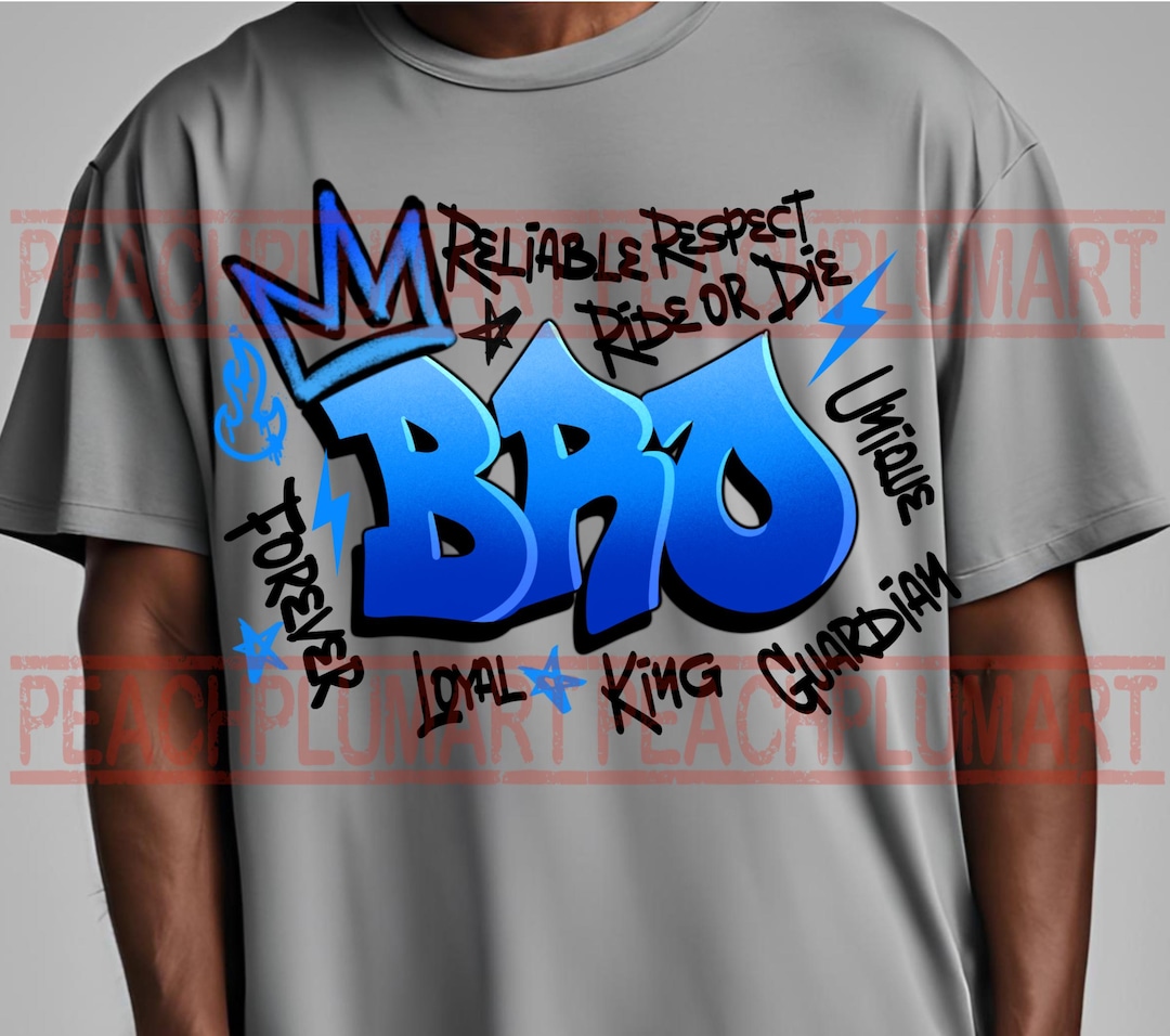Bro Graffiti Png, Gift for Brother Png, Bro Png, Brother Png, Ride or ...