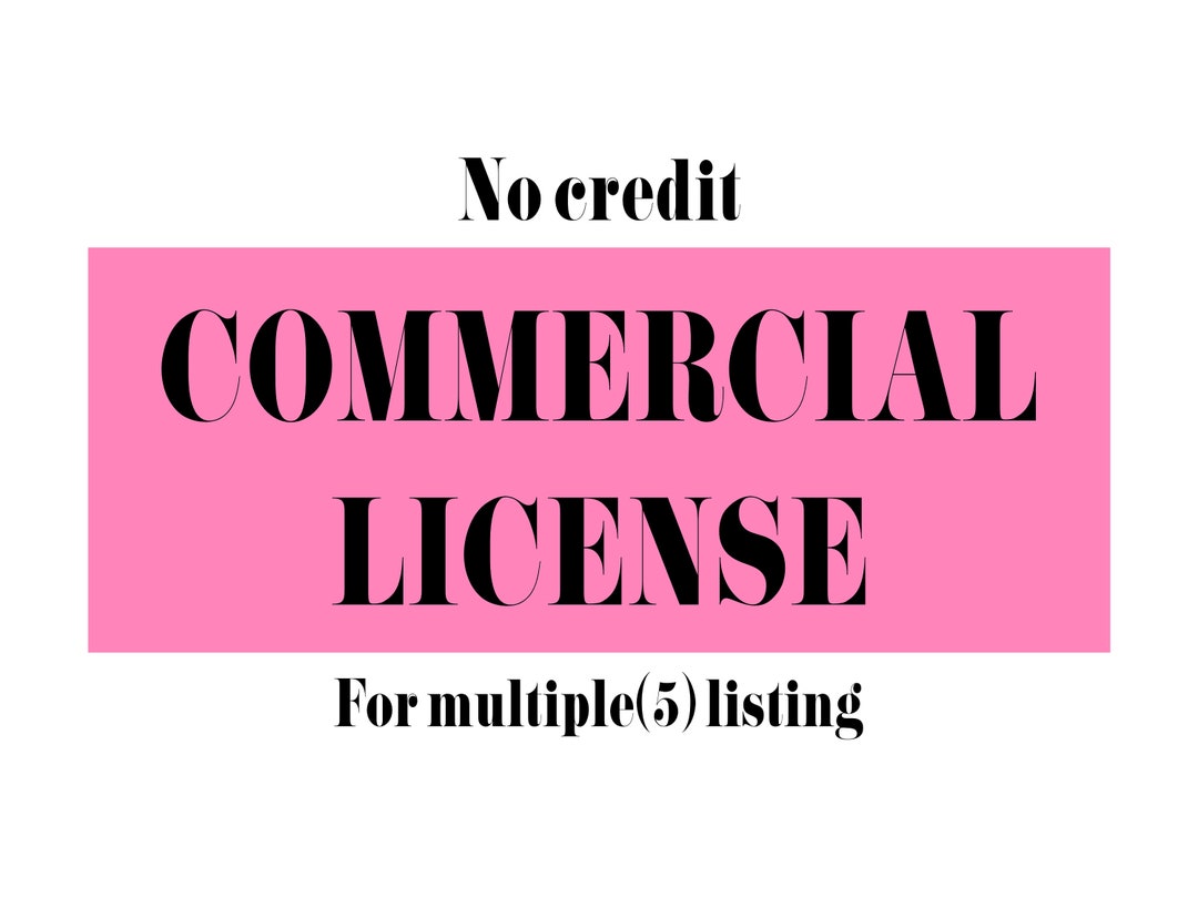 Commercial Use License for Small Business and Physical Products ...
