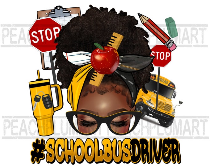School Bus Driver Life African Png Sublimation Design, Afro School Bus ...