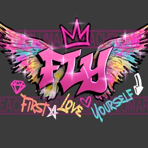 First Love Yourself Png, Fly Png, Fly Girl Png, Urban Graffiti ...
