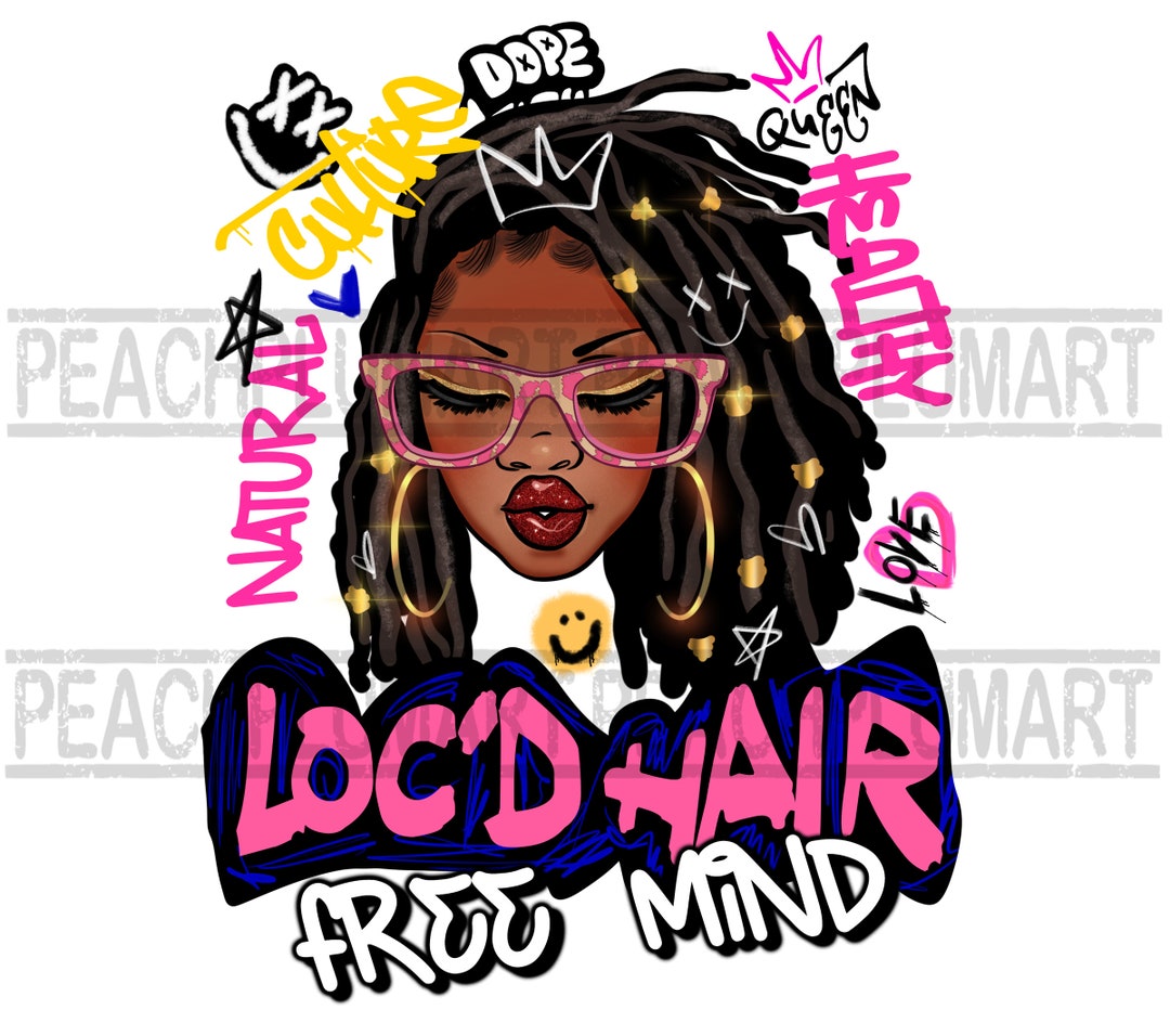 Loc’d Hair Free Mind Png, Loc’d up Png Sublimation, Dreadlocks Design ...