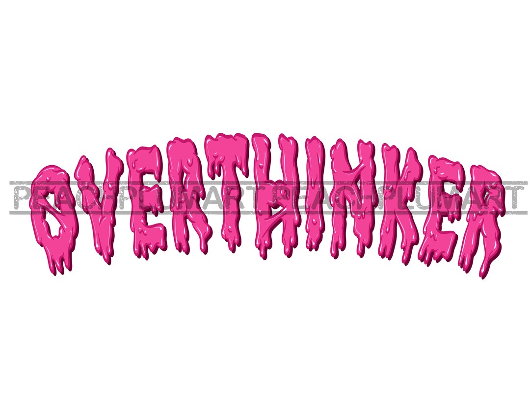 Overthinker Png, Mental Health Pngi Self Care Png, Self Love Png, You ...