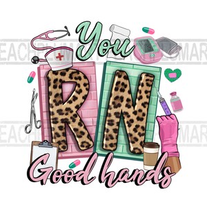 You RN Good Hands Registered Nurse Png Sublimation Design Download ...