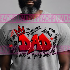 Dad Graffiti Png, Father Graffiti Png, Father’s Day Png Sublimation ...